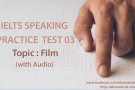 HIGH SCORING IELTS SPEAKING MODEL ANSWERS WITH AUDIO (BASED ON PAST PAPERS)