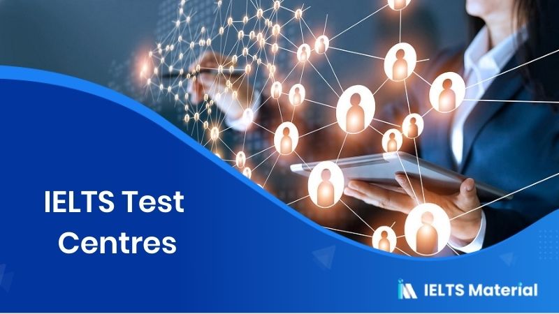 IELTS Test Centres - IELTS Materials and Resources, Get IELTS Tips ...