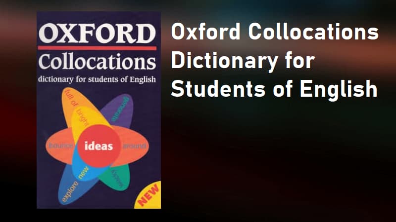 Oxford Collocations Dictionary for Students of English (Ebook)