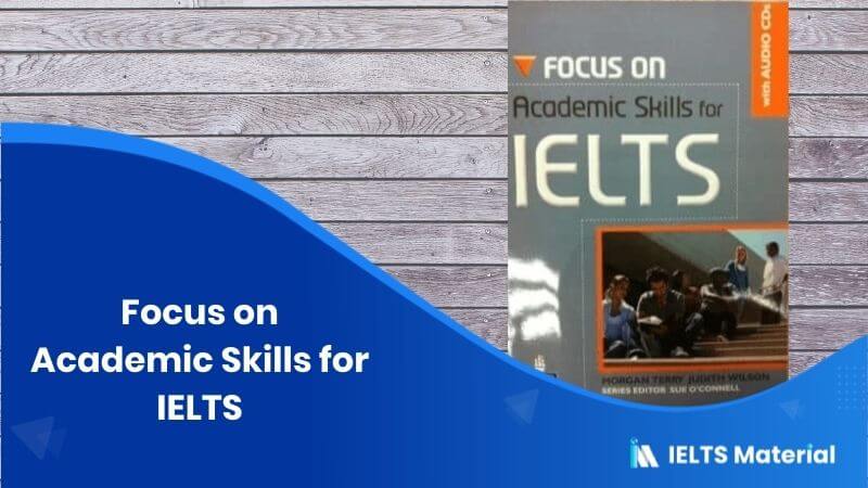 Focus on Academic Skills for IELTS (Ebook+Audio)