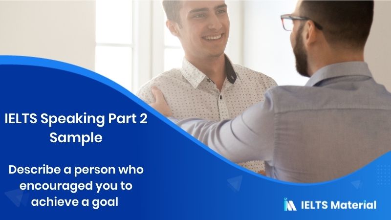 IELTS Speaking Part 2 | Topics, Questions and Samples Answers