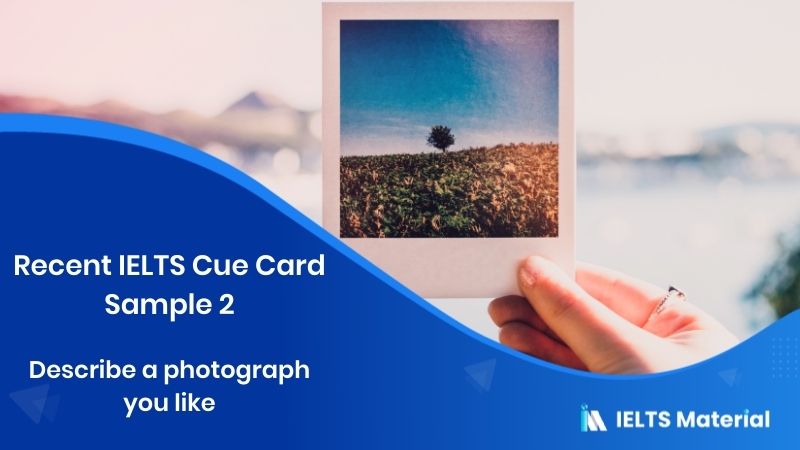 IELTS Speaking Cue Card Topics / Samples with Answers 2022