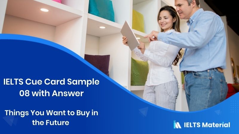 IELTS Speaking Cue Card Topics / Samples with Answers 2022