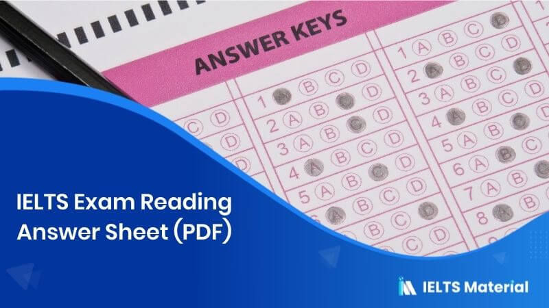 IELTS Exam Reading Answer Sheet (PDF)
