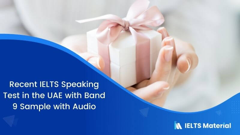 IELTS Speaking Actual Test in the UAE with Sample Answers and Audio ...