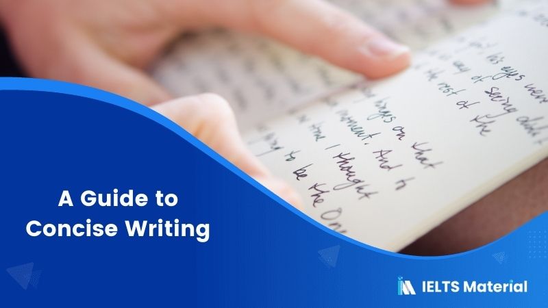 A Guide to Concise Writing | IELTSMaterial.com