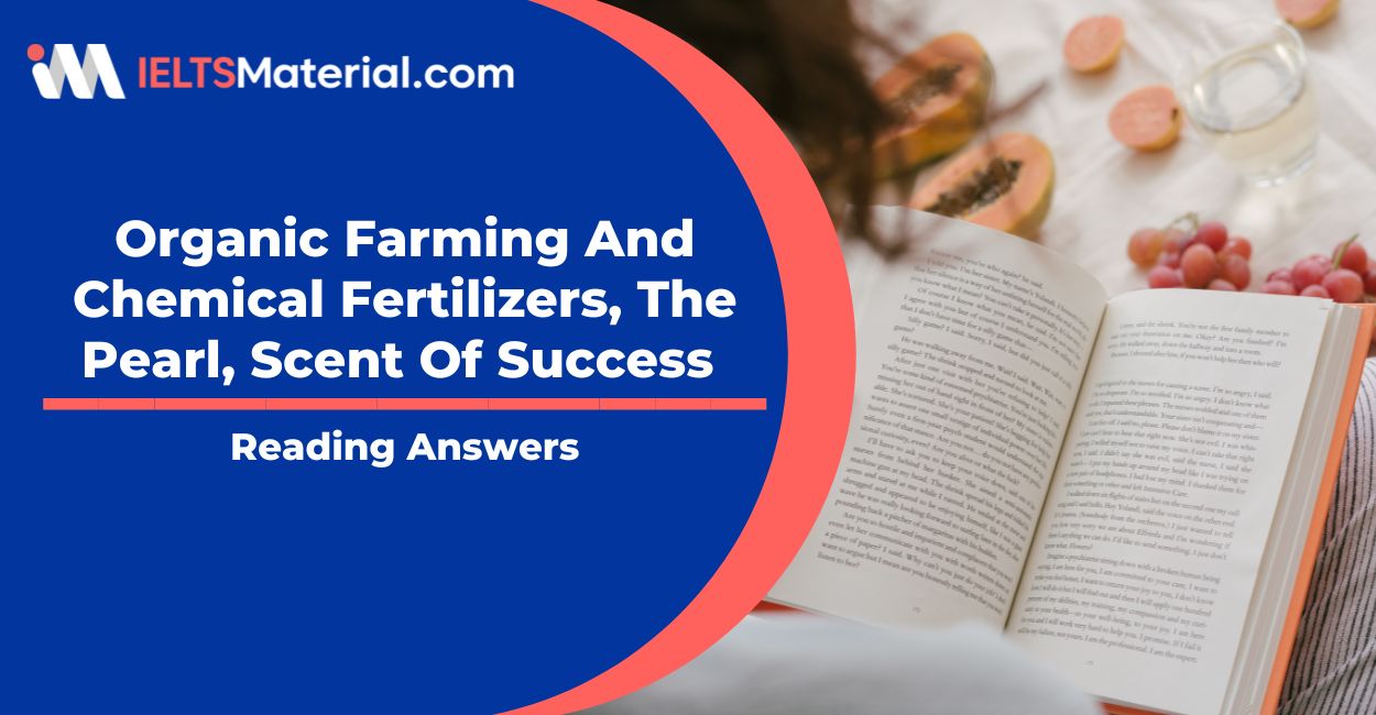 Organic Farming And Chemical Fertilizers, The Pearl, Scent Of Success ...