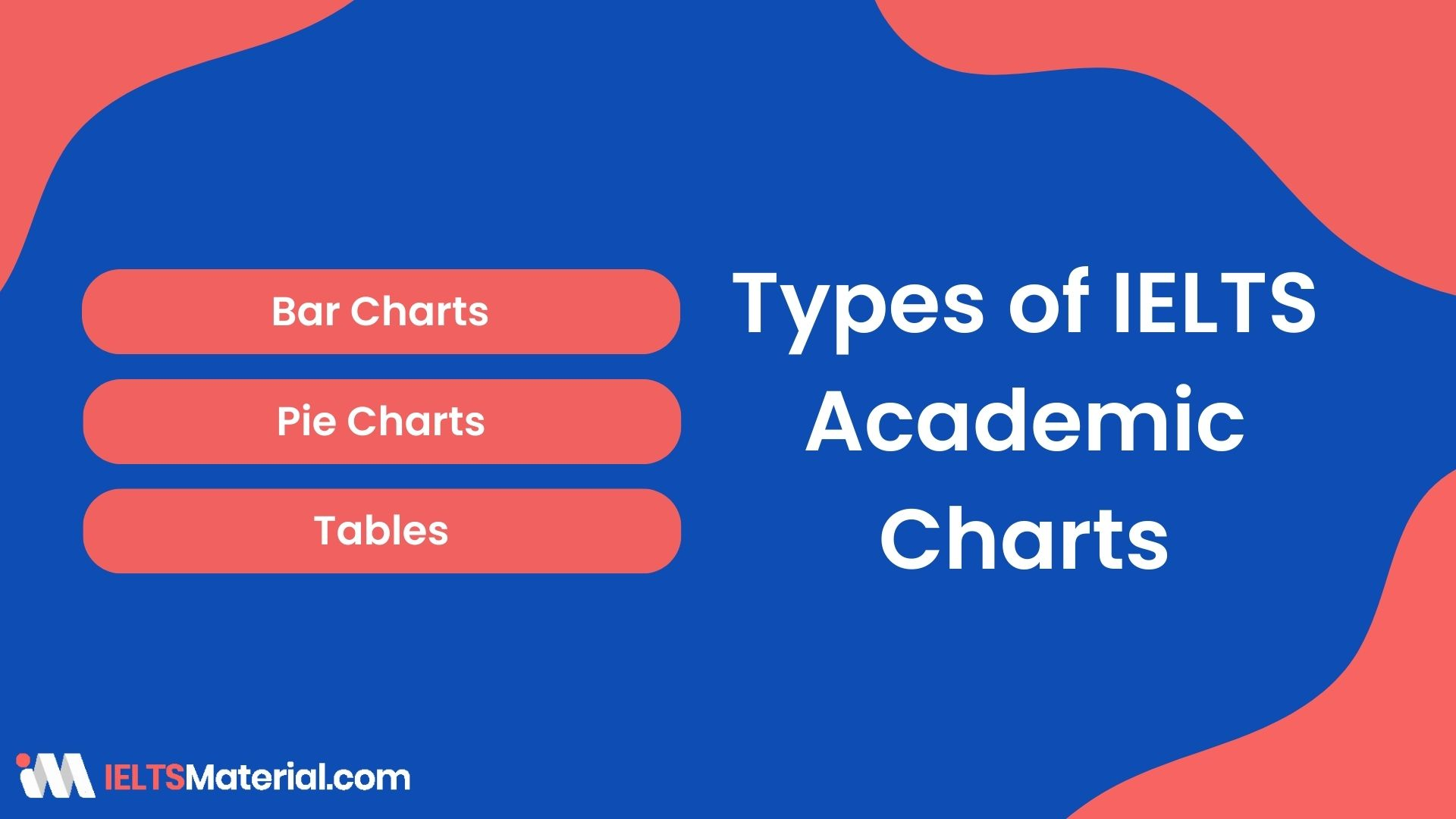 How to Identify The Key Features in The IELTS Charts?